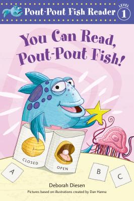YOU CAN READ POUTーPOUT FISH PoutーPout Fish Reader Deborah Diesen Dan Hanna FARRAR STRAUSS & GIROUX2020 Paperback English...
