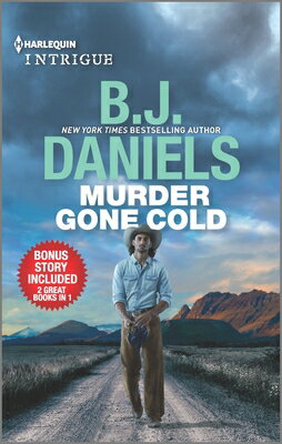 MURDER GONE COLD & CROSSFIRE O B. J. Daniels HARLEQUIN SALES CORP2022 Mass　Market　Paperbound Original English ISBN：97813...