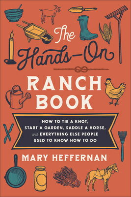 HANDSーON RANCH BK Mary Heffernan REVEL FLEMING H2023 Paperback English ISBN：9780800742911 洋書 Books for kids（児童書） Juvenil...