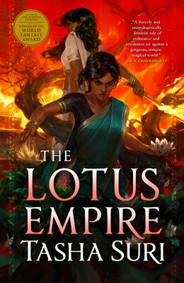 LOTUS EMPIRE (HARDCOVER LIB ED The Burning Kingdoms Tasha Suri ORBIT2024 Hardcover English ISBN：9780316472913 洋書 Fiction...
