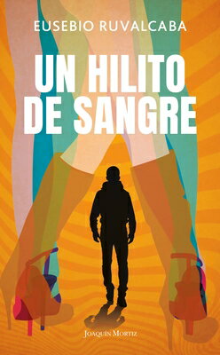 SPAーHILITO DE SANGRE / A TRICK Eusebio Ruvalcaba PLANETA PUB2024 Paperback Spanish ISBN：9786073912914 洋書 NonーClassifiabl...