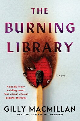 BURNING LIB Gilly MacMillan WILLIAM MORROW2025 Hardcover English ISBN：9780063422919 洋書 Fiction & Literature（小説＆文芸） Fiction
