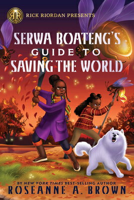 RICK RIORDAN PRESENTS SERWA BO Serwa Boateng Roseanne A. Brown RICK RIORDAN PRESENTS2025 Hardcover English ISBN：97813681...