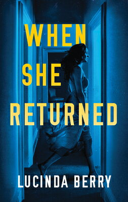 WHEN SHE RETURNED Lucinda Berry THOMAS & MERCER2019 Paperback English ISBN：9781542092920 洋書 Fiction & Literature（小説＆文芸） ...