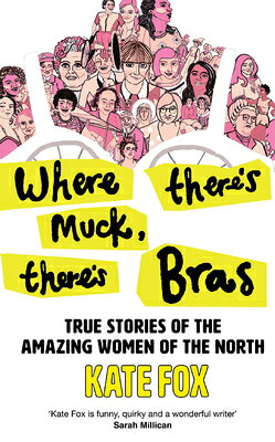 WHERE THERES MUCK THERES BRAS Kate Fox HARPER CANADA2023 Paperback English ISBN：9780008472924 洋書 Social Science（社会科学） Hi...
