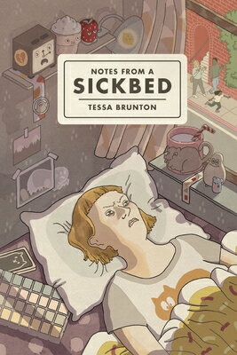 NOTES FROM A SICKBED Tessa Brunton Tessa Brunton GRAPHIC UNIVERSE2022 Paperback English ISBN：9781728462936 洋書 NonーClassi...