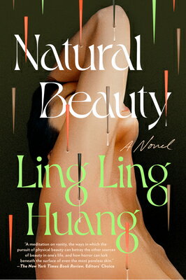 NATURAL BEAUTY Ling Ling Huang DUTTON BOOKS2024 Paperback English ISBN：9780593472941 洋書 Fiction & Literature（小説＆文芸） Fiction