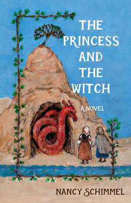 PRINCESS & THE WITCH Nancy Schimmel SPARKPRESS2025 Paperback English ISBN：9781684632947 洋書 Books for kids（児童書） Juvenile ...