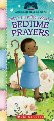 BEDTIME PRAYERS (BABYS 1ST BIB Virginia Allyn LITTLE SHEPHERD BOOKS2021 Board　Books English ISBN：9781338722949 洋書 Books ...