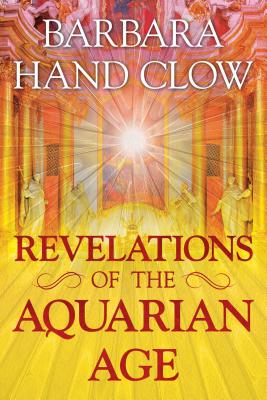 REVELATIONS OF THE AQUARIAN AG Barbara Hand Clow BEAR & CO2018 Paperback English ISBN：9781591432951 洋書 Fiction & Literat...