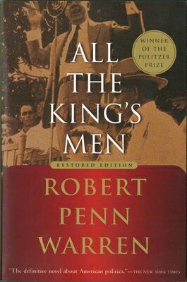 ALL THE KINGS MEN RESTORED/E Robert Penn Warren Noel Polk HARCOURT BRACE & CO2002 Paperback Restored English ISBN：978015...