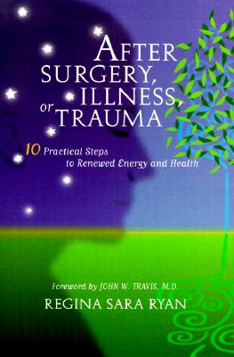 AFTER SURGERY ILLNESS OR TRAUM Regina Sara Ryan HOHM PR1999 Paperback English ISBN：9780934252959 洋書 Family life & Comics...