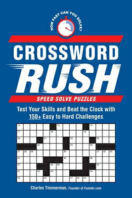 CROSSWORD RUSH Speed Solve Puzzles Charles Timmerman EVERYTHING2024 Paperback English ISBN：9781507222959 洋書 Family life ...