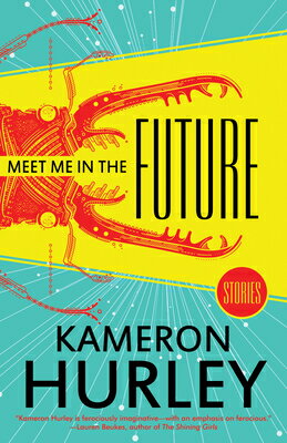 MEET ME IN THE FUTURE STORIES Kameron Hurley TACHYON PUBN2019 Paperback English ISBN：9781616962968 洋書 Fiction & Literatu...