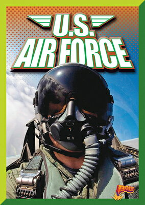 US AIR FORCE U.S. Military Forces Julia Garstecki BOLT2022 Library　Binding English ISBN：9781623102968 洋書 Social Science（...