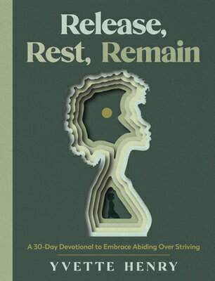 RELEASE REST REMAIN Yvette Henry WATERBROOK PR2026 Hardcover English ISBN：9780593602973 洋書 Social Science（社会科学） Religion