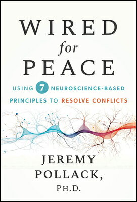 WIRED FOR PEACE Jeremy Pollack WILEY2026 Hardcover English ISBN：9781394372973 洋書 Business & SelfーCulture（ビジネス） Business ...