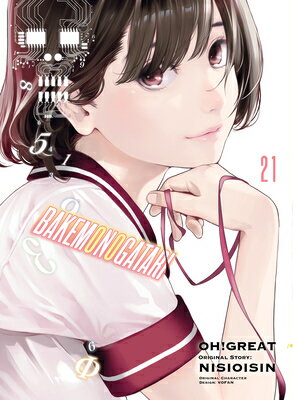 BAKEMONOGATARI (MANGA) 21 Bakemonogatari (Manga) Nisioisin Oh!great VERTICAL INC2024 Paperback English ISBN：978164729297...