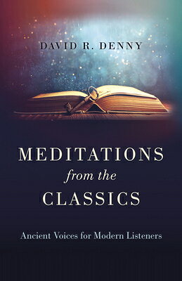MEDITATIONS FROM THE CLASSICS David R. Denny MANTRA BOOKS2024 Paperback English ISBN：9781803412979 洋書 Social Science（社会科...