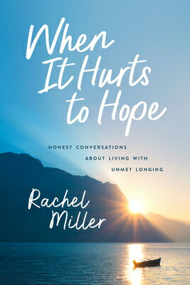 WHEN IT HURTS TO HOPE Rachel Miller ACU/LEAFWOOD PUBL2024 Paperback English ISBN：9781684262984 洋書 Social Science（社会科学） R...