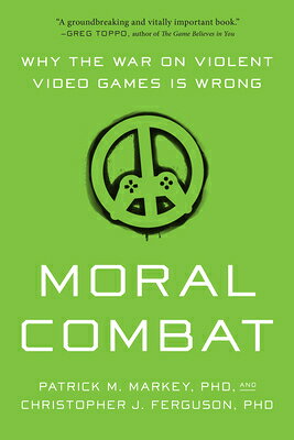 MORAL COMBAT Patrick M. Markey Christopher J. Ferguson BENBELLA BOOKS2017 Paperback English ISBN：9781942952985 洋書 Social...