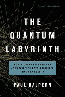 QUANTUM LABYRINTH Paul Halpern BASIC BOOKS2018 Paperback English ISBN：9781541672987 洋書 Computers & Science（コンピューター＆科学） S...
