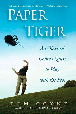 PAPER TIGER Tom Coyne GOTHAM BOOKS2007 Paperback English ISBN：9781592402991 洋書 Fiction & Literature（小説＆文芸） Biography & A...