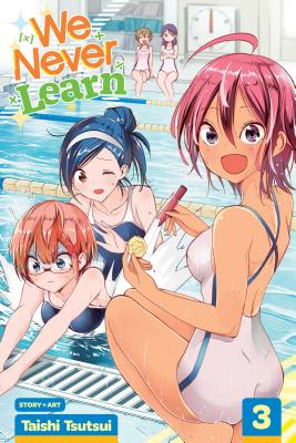 WE NEVER LEARN VOL 3 We Never Learn Taishi Tsutsui VIZ LLC2019 Paperback English ISBN：9781974702992 洋書 Family life & Com...
