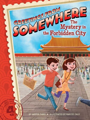 MYST IN THE FORBIDDEN CITY Greetings from Somewhere Harper Paris Marcos Calo LITTLE SIMON2014 Paperback English ISBN：978...