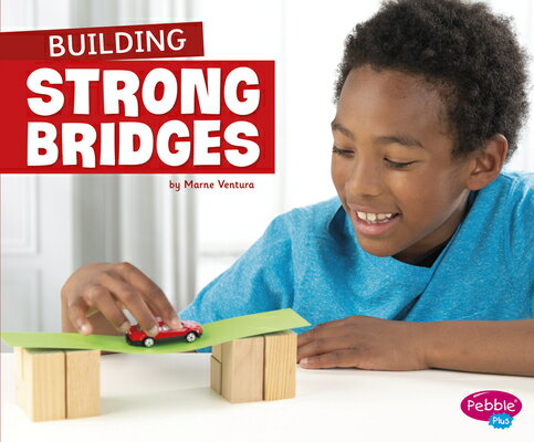 BUILDING STRONG BRIDGES Fun Stem Challenges Marne Ventura PEBBLE BOOKS2020 Hardcover English ISBN：9781977112996 洋書 Books...
