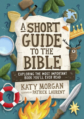 SHORT GT THE BIBLE Katy Morgan Patrick Laurent GOOD BOOK CO2025 Paperback English ISBN：9781802542998 洋書 Books for kids（児...