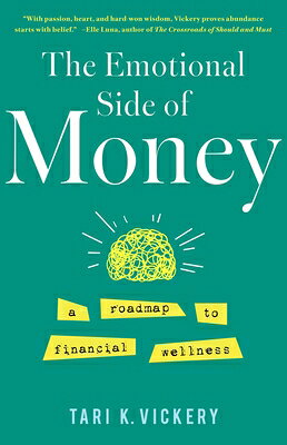 EMOTIONAL SIDE OF MONEY Tari K. Vickery SHE WRITES PR2026 Paperback English ISBN：9798896363002 洋書 Business & SelfーCultur...