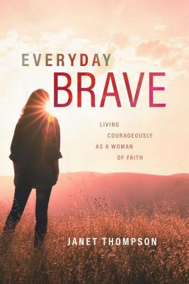 EVERYDAY BRAVE Janet Thompson ACU/LEAFWOOD PUBL2019 Paperback English ISBN：9781684263004 洋書 Social Science（社会科学） Religion
