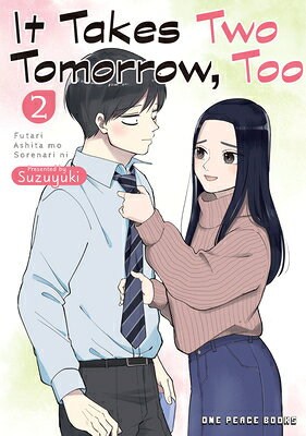 IT TAKES 2 TOMORROW TOO V02 It Takes Two Tomorrow, Too Suzuyuki ONE PEACE BOOKS2023 Paperback English ISBN：9781642733006...