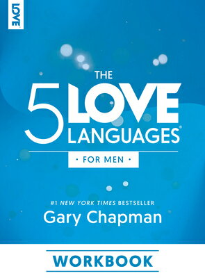 5 LOVE LANGUAGES FOR MEN WORKB Gary Chapman NORTHFIELD PR2023 Paperback English ISBN：9780802433008 洋書 Social Science（社会科...