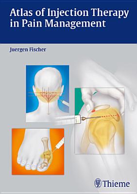 ATLAS OF INJECTION THERAPY IN Jurgen Fischer THIEME MEDICAL PUBL INC2011 Hardcover English ISBN：9783131543011 洋書 Compute...