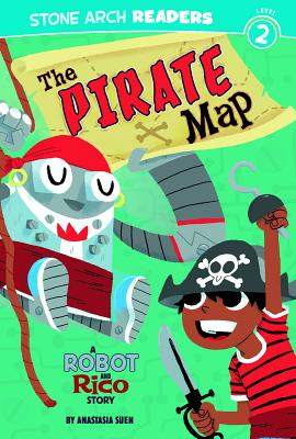 PIRATE MAP Robot and Rico Anastasia Suen Michael Laughead STONE ARCH BOOKS2010 Paperback English ISBN：9781434223012 洋書 B...