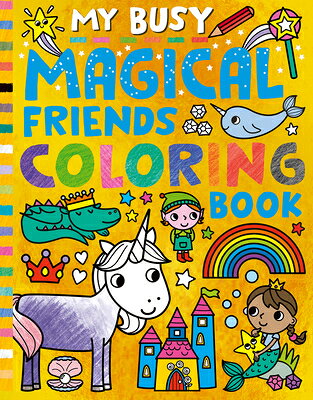 MY BUSY MAGICAL FRIENDS COLOR My Busy Coloring Tiger Tales Cathy Hughes TIGER TALES2021 Paperback English ISBN：978168010...