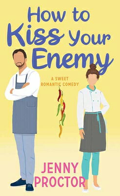 HT KISS YOUR ENEMY ーLP Center Point Premier Romance (Large Print) Jenny Proctor CTR POINT PUB (ME)2024 Library　Binding E...