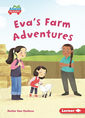 EVAS FARM ADV Let's Look at Farms (Pull Ahead Readers ーー Fiction) Ruthie Van Oosbree Lisa Hunt LERNER PUBN2026 Paperback...