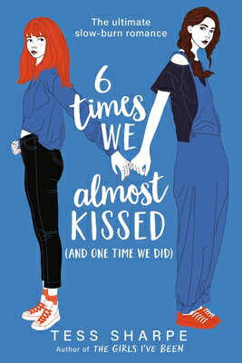 6 TIMES WE ALMOST KISSED (AND Tess Sharpe LITTLE BROWN BOOKS FOR YOUNG R2024 Paperback English ISBN：9780316303019 洋書 Non...