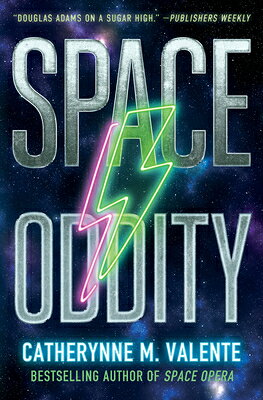 SPACE ODDITY Space Opera, the Catherynne M. Valente SAGA PR2025 Paperback English ISBN：9781668063019 洋書 Fiction & Litera...