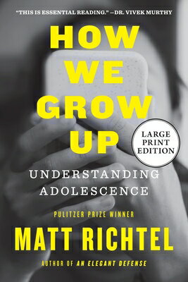 HOW WE GROW UP ーLP Matt Richtel HARPERLUXE2025 Paperback English ISBN：9780063433021 洋書 Social Science（社会科学） Psychology