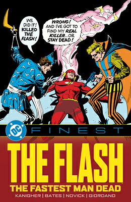 DC FINEST THE FLASH THE FASTES DC Finest Robert Kanigher Various D C COMICS2026 Paperback English ISBN：9781799503026 洋書 ...