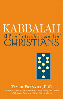 KABBALAH Brief Introduction for Christians Tamar Frankiel JEWISH LIGHTS PUB2006 Paperback English ISBN：9781580233033 洋書 ...