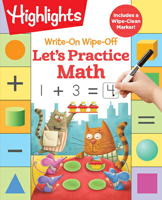 WRITEーON WIPEーOFF LETS PRAC MA Highlights WriteーOn WipeーOff Fun to Learn Activity Books Highlights Learning HIGHLIGHTS P...
