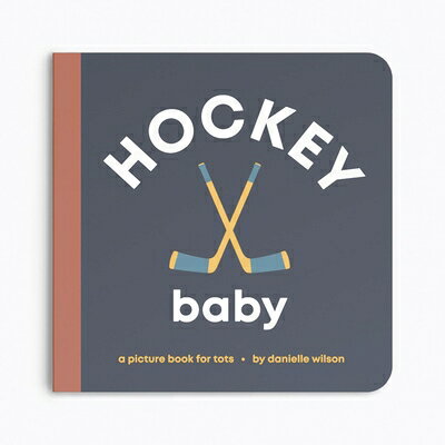 HOCKEY BABY Let's Go! Baby Danielle Wilson Ericka Singson LEFT HAND BOOK HOUSE2025 Board　Books English ISBN：979889184304...