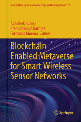 BLOCKCHAIN ENABLED METAVERSE F Information Systems Engineering and Management Abhishek Kumar Pramod Singh Rathore Fernan...