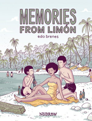 MEMORIES FROM LIMON Edo Brenes FLYING EYE BOOKS2022 Paperback English ISBN：9781913123048 洋書 Family life & Comics（生活＆コミック...