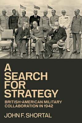 SEARCH FOR STRATEGY WilliamsーFord Texas A&M University Military History John F. Shortal TEXAS A & M UNIV PR2025 Hardcove...